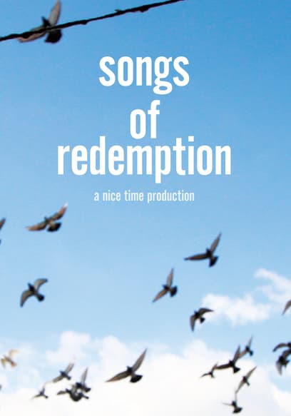Watch Songs of Redemption (2013) - Free Movies | Tubi
