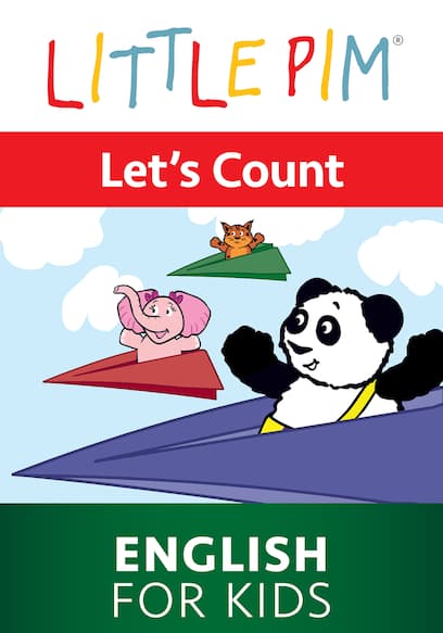 Watch Little Pim English for Kids: Let's Count (2011) - Free Movies | Tubi