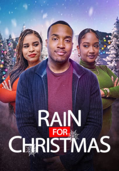 Watch Rain for Christmas (2024) - Free Movies | Tubi