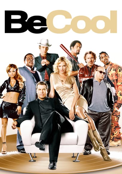 Watch Be Cool (2005) - Free Movies | Tubi