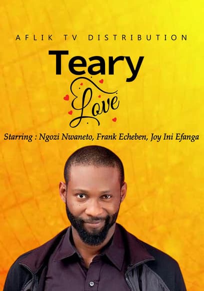 Watch Teary of Love (2020) - Free Movies | Tubi