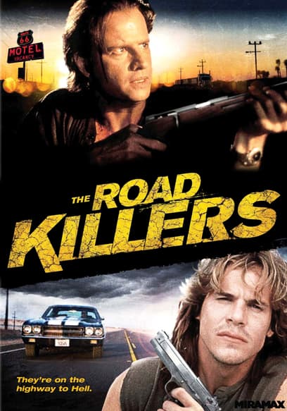 Watch The Road Killers (1994) - Free Movies | Tubi