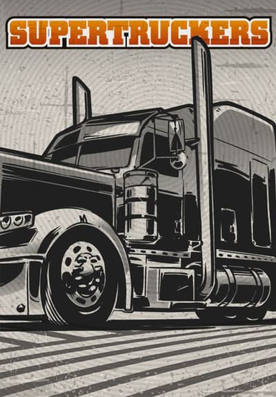 Watch Supertruckers S03:E08 - Military Moves - Free TV Shows | Tubi