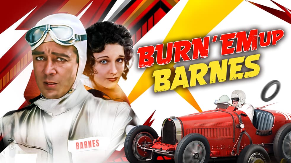 Watch Burn 'Em Up Barnes Streaming Online | Tubi Free TV