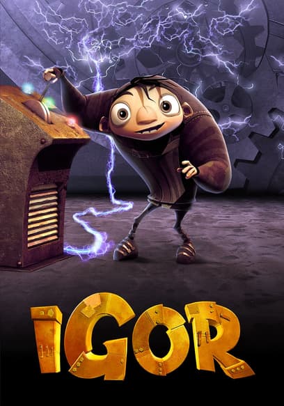 Watch Igor (2008) - Free Movies | Tubi