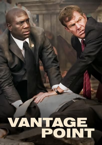 Watch Vantage Point (2008) - Free Movies | Tubi