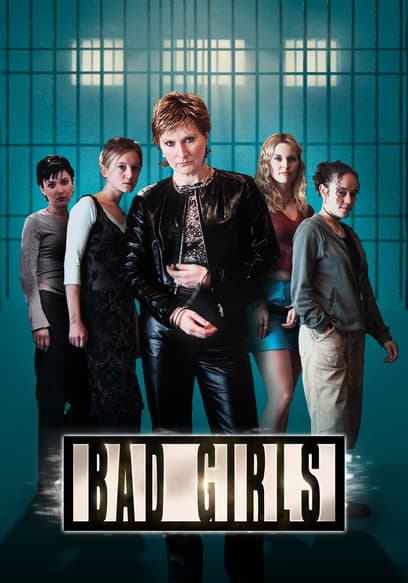 Watch Bad Girls S05:E06 - Episode 6 - Free TV Shows | Tubi