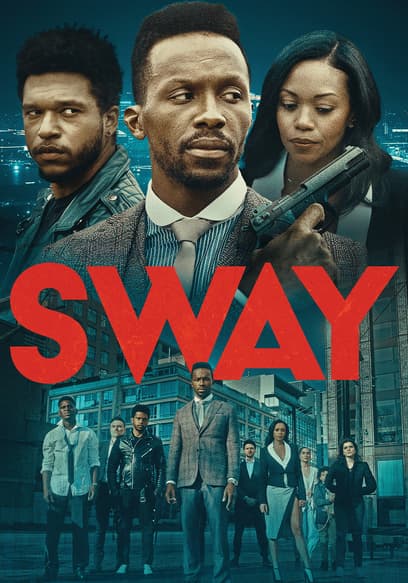 Watch Sway (2024) - Free Movies | Tubi