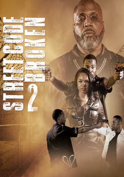 Watch Street Code Broken 2 (2023) - Free Movies | Tubi