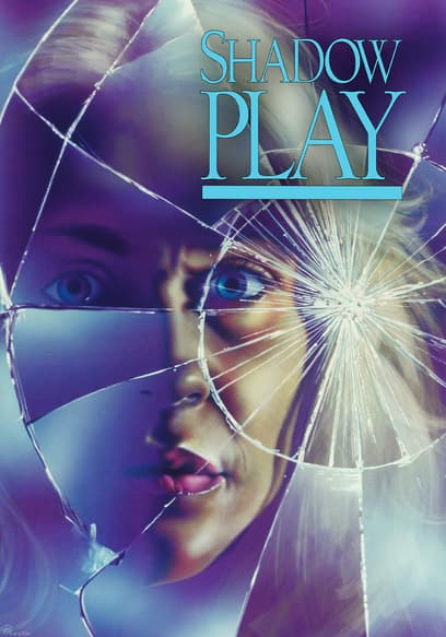 Watch Shadow Play 1986 Free Movies Tubi