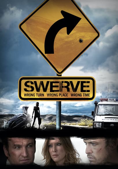 Watch Swerve (2013) - Free Movies | Tubi
