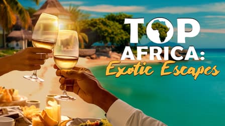 Watch TOP Africa: Exotic Escapes - Free TV Shows | Tubi
