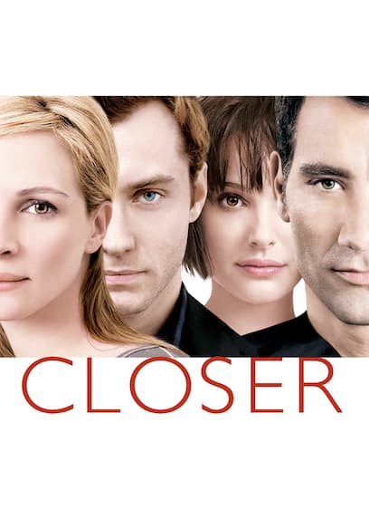 Watch Closer (2004) - Free Movies | Tubi
