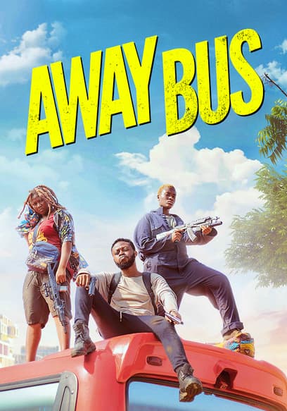 Watch Away Bus (2019) - Free Movies | Tubi