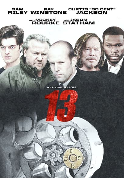 Watch 13 (2010) - Free Movies | Tubi