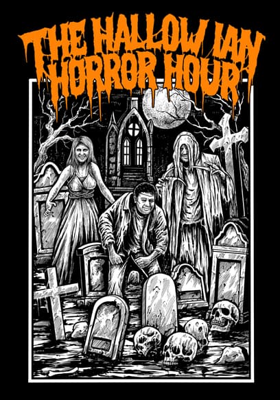 Watch The Hallow Ian Horror Hour Streaming Online | Tubi Free TV