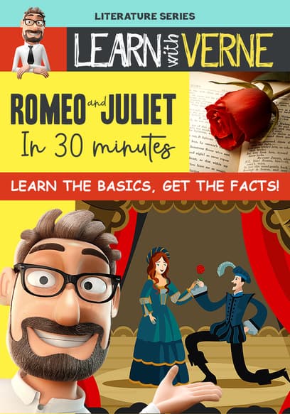 Watch Learn With Verne: Romeo and Juliet in 30 Minutes - Free Movies | Tubi