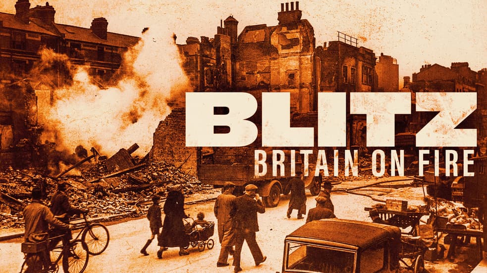Watch Blitz: Britain on Fire Streaming Online | Tubi Free TV