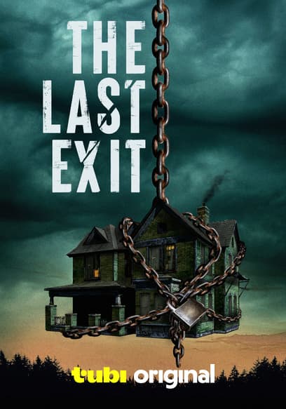 Watch The Last Exit (2023) - Free Movies | Tubi