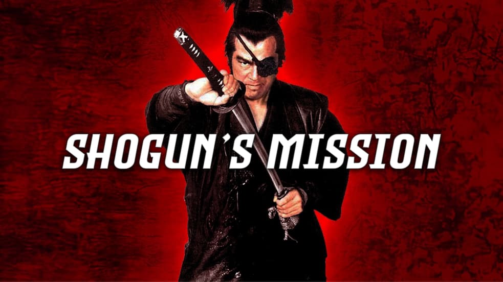 Watch Shogun's Mission Streaming Online | Tubi Free TV