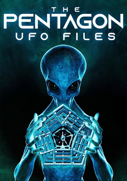 Watch The Pentagon UFO Files (2022) - Free Movies | Tubi