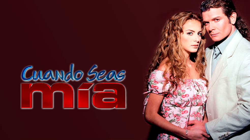 Watch Cuando Seas Mía Streaming Online | Tubi Free TV