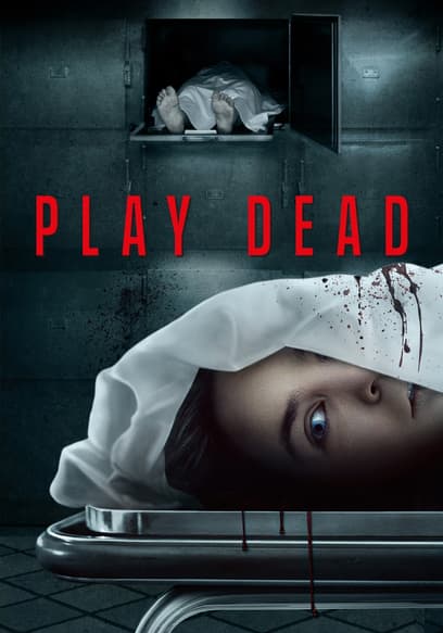 Watch Play Dead (2023) - Free Movies | Tubi