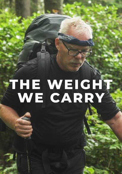 Watch The Weight We Carry (2019) - Free Movies | Tubi