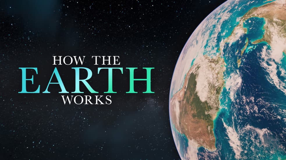 Watch How the Earth Works Streaming Online | Tubi Free TV