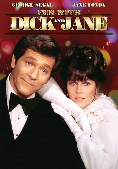 Watch Fun with Dick and Jane (1977) - Free Movies | Tubi