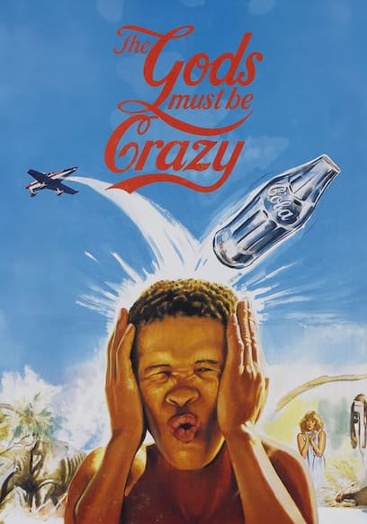 Watch The Gods Must Be Crazy (1980) - Free Movies | Tubi