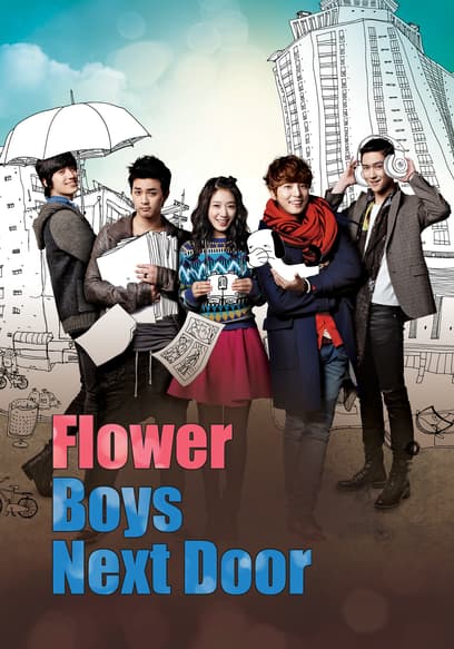 Watch Flower Boys Next Door - Free TV Shows | Tubi
