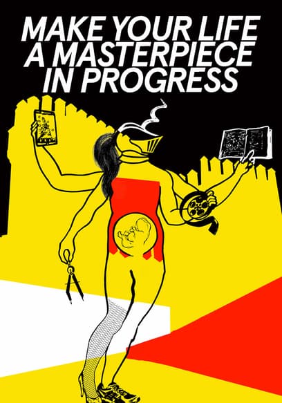Watch Make Your Life a Masterpiece in Progress Trailer - Free Movies | Tubi