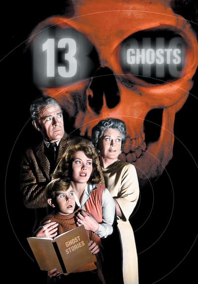 Watch 13 Ghosts (1960) - Free Movies | Tubi