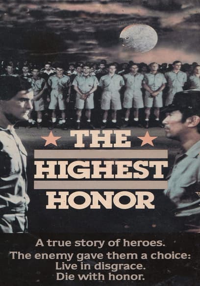 Watch The Highest Honor (1985) - Free Movies | Tubi