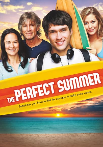 Watch The Perfect Summer (2013) - Free Movies | Tubi
