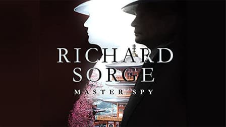 Watch Richard Sorge: Master Spy - Free TV Shows | Tubi
