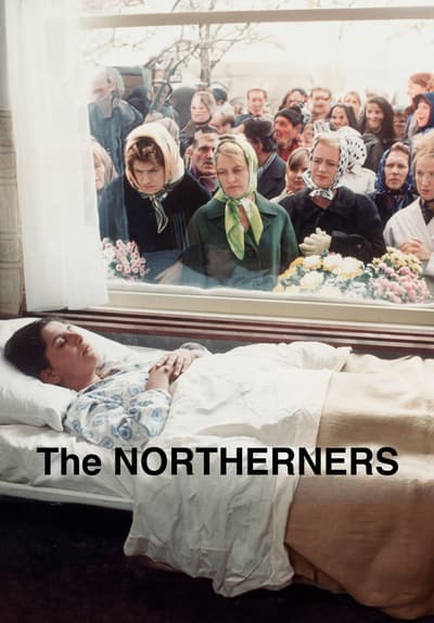 Watch The Northerners (1992) - Free Movies | Tubi